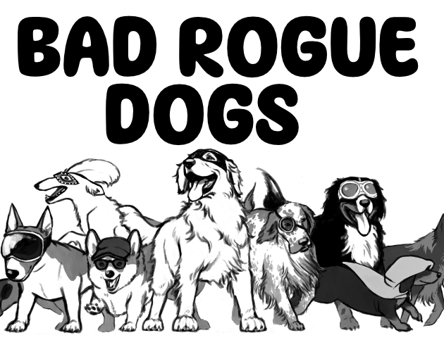 Bad Rogue Dogs by Bob_The_Tree for One-Page RPG Jam 2024 - itch.io
