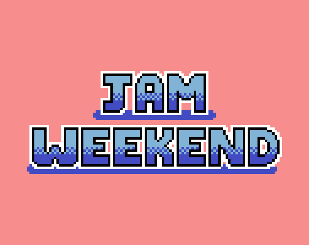 Jam Weekend #1 - itch.io