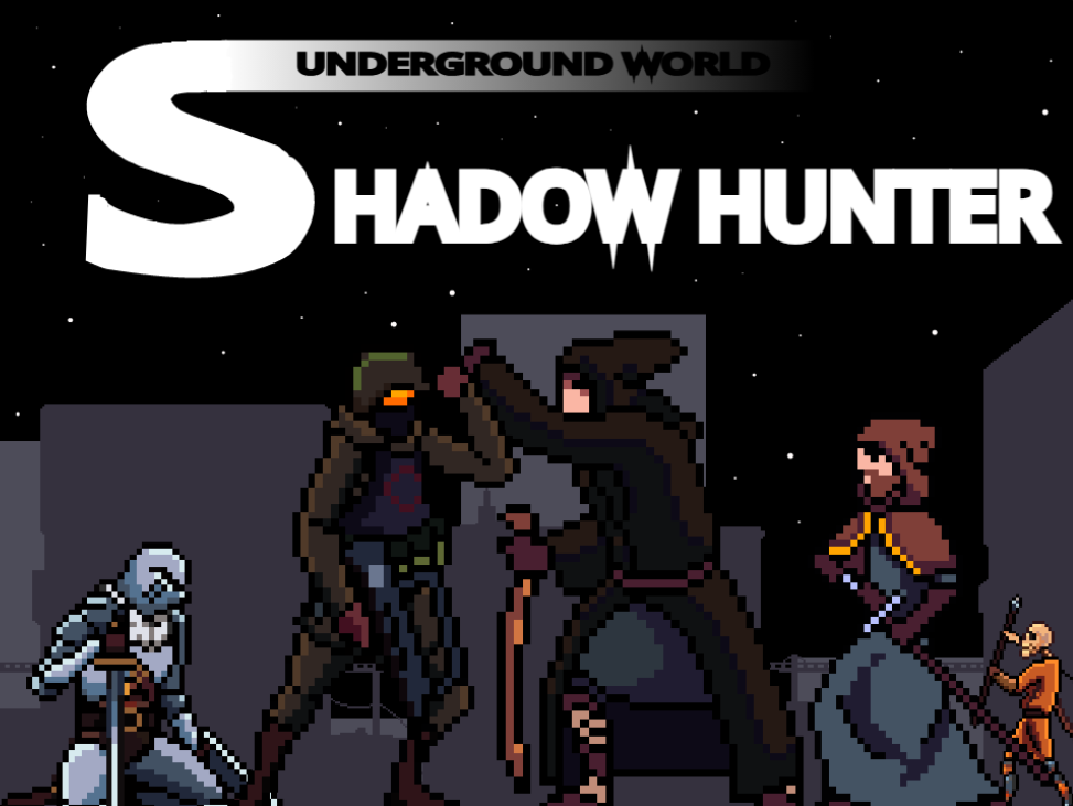 Underground World:Shadowhunter by SteelCore Games