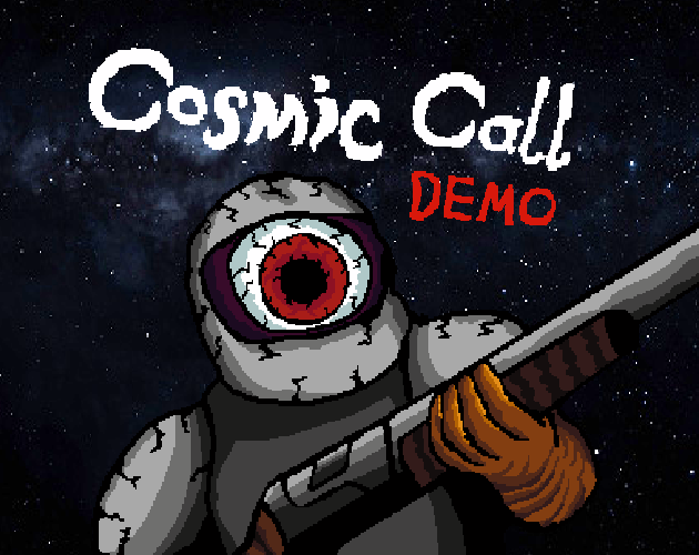 Cosmic Call - Demo by CosmicDev