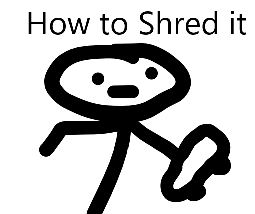 How to Shred it by Dawgs
