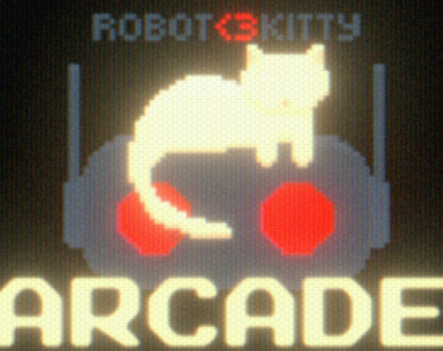 Robot Loves Kitty Arcade by Robot Loves Kitty