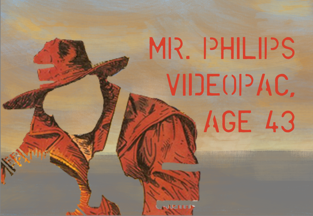Mr. Philips Videopac, Age 43 by i_like_snacks