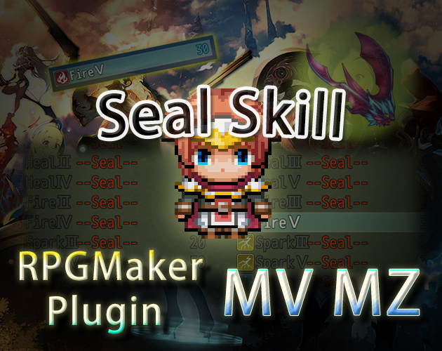 SealSkill | RPGMaker Plugin by LiuYue