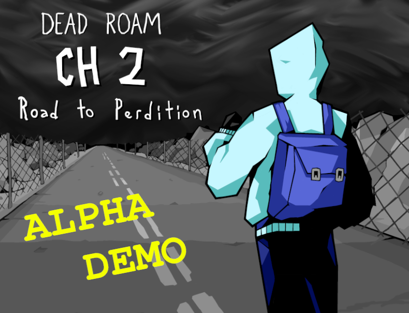 Dead Roam: Chapter 2 (Alpha Demo) by Pantomime Games