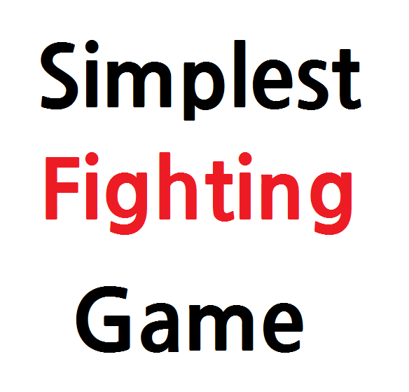 the Simplest Fighting Game EVER by gamejam4weekend