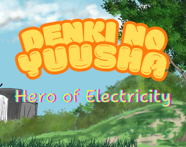 Hero of Electricity (Denki no Yuusha) by Almeera Amsana Rachmani, Davin ... Hero of Electricity (Denki no Yuusha) by Almeera Amsana Rachmani, Davin ...