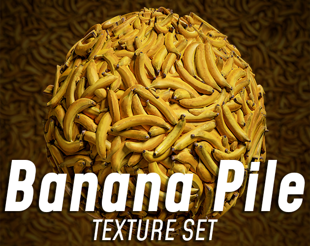 Banana Pile - Texture Set by ThyThistle
