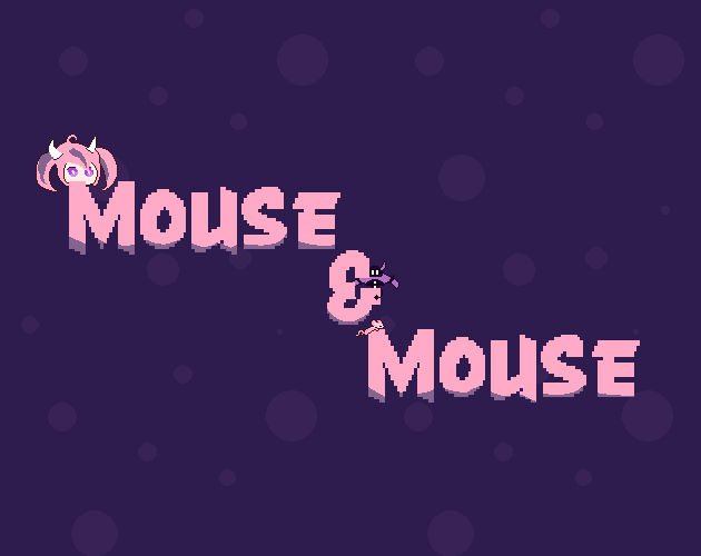 Post Jam 1.7 Update - Mouse & Mouse by TheSquawkyRaven