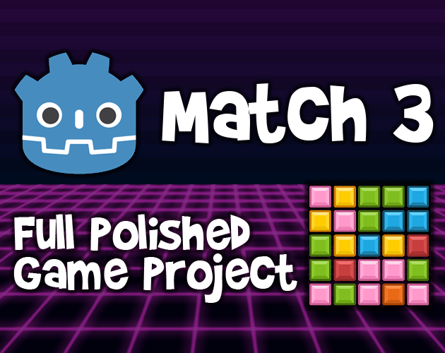 Godot Match 3 Polished Game by Adam