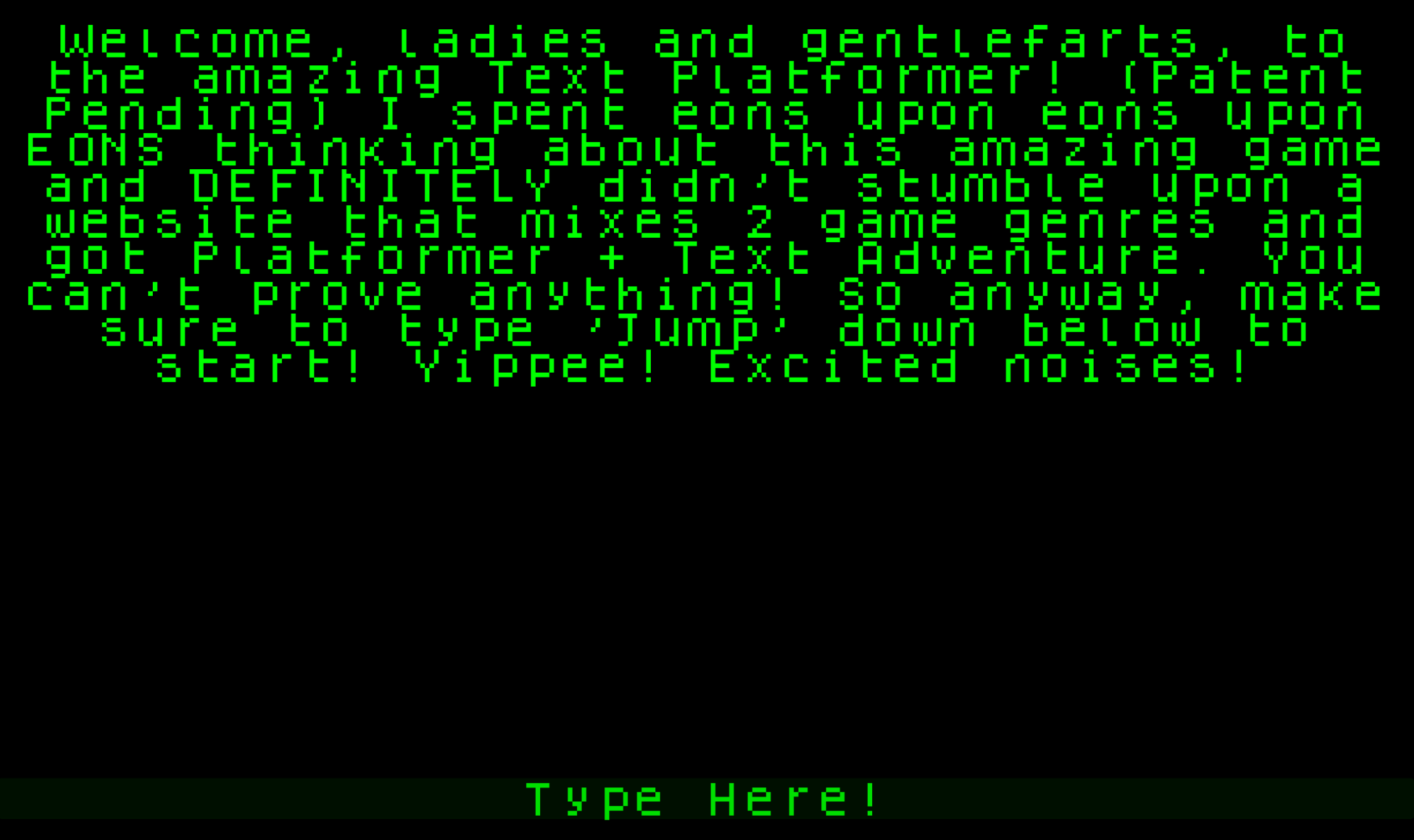 Text Platformer Game! by Diruizboi