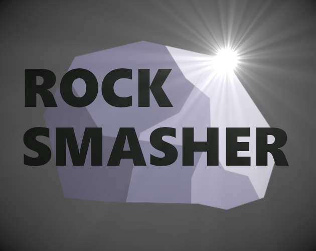 Rock Smasher by Mallapp Studio for Trijam #285: The 3 hour game jam ...