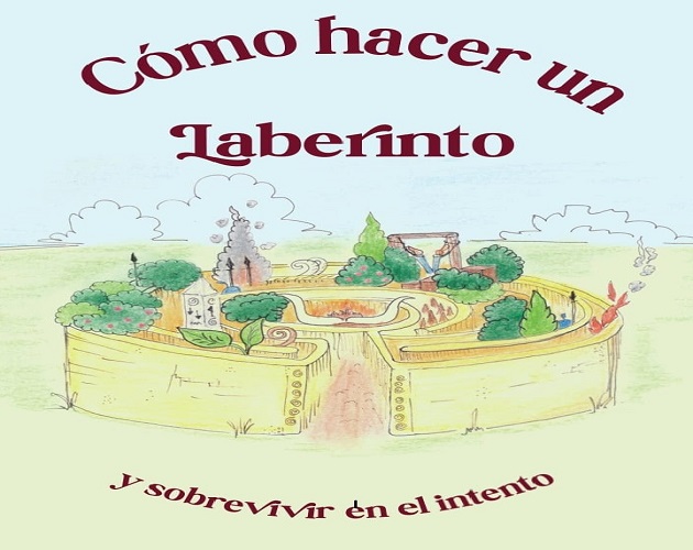 Como hacer un laberinto (version kids adult) by Ladrillo Press