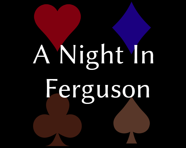 A Night In Ferguson by Fancy Skeletons