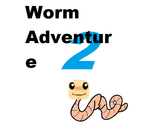 Worm Adventure 2 by Lummie Thief