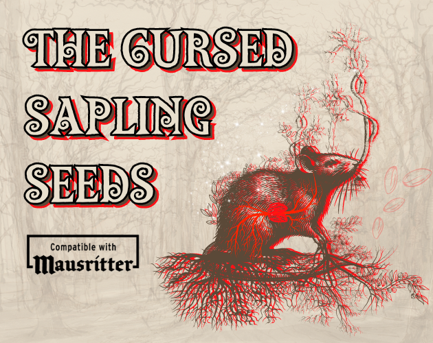 The Cursed Sapling Seeds - a one-page* dungeon for Mausritter by ...