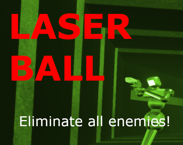 Devlog - Laser Ball by laserball4fun