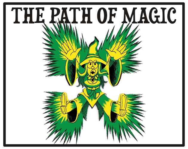 THE PATH OF MAGIC by Castelo Arcano