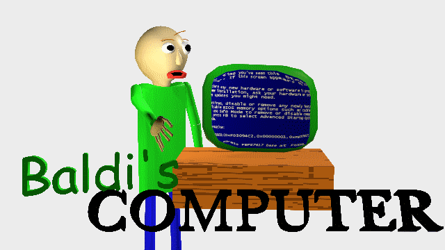 Baldi's Computer by Thatsnice123