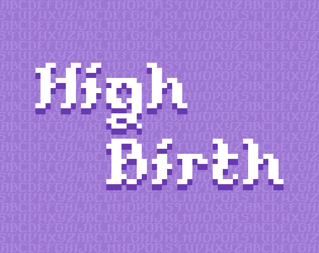 High Birth - 9x9 Pixel Font by VEXED
