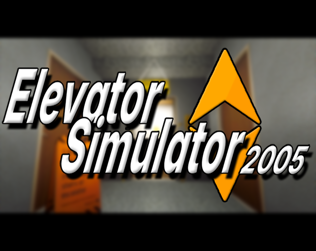 Elevator Simulator 2005 by Zobellin, Ehrix