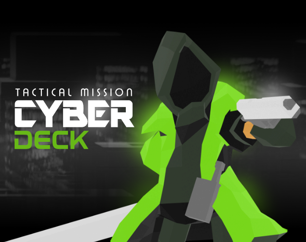 Cyber Deck by FmladGames