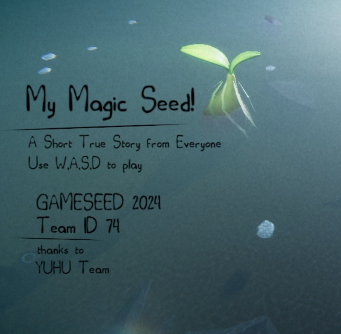 74_YuhuGame_Umum_MyMagicSeed by SandBox Academia for GAMESEED 2024 ...