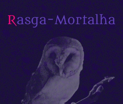 Rasga-Mortalha by Enzo Ribeiro
