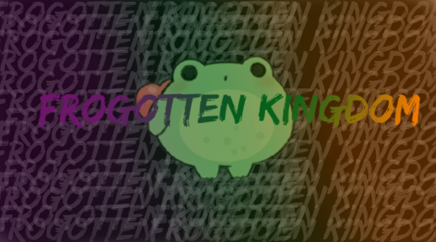 Frogotten Kingdom by Frogotten King