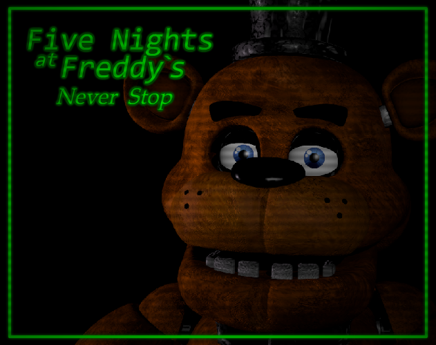 Five Nights at Freddy's: Never Stop by Pudim Abestado