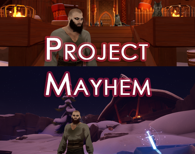 ProjectMayhem by IvyMoonGames