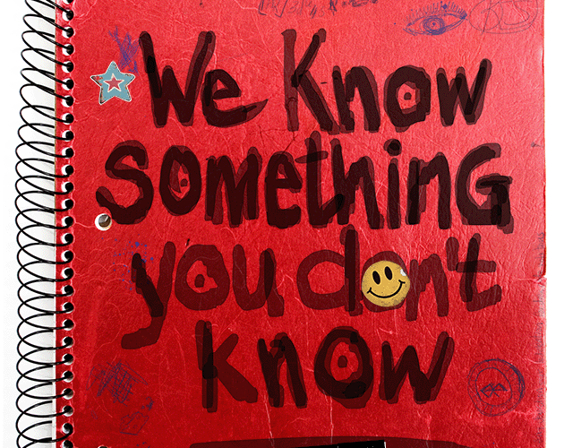 We Know Something You Don't Know by virginialund, karisjones