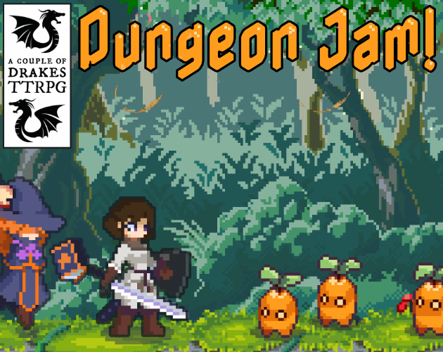 Dungeon Jam! by A Couple of Drakes