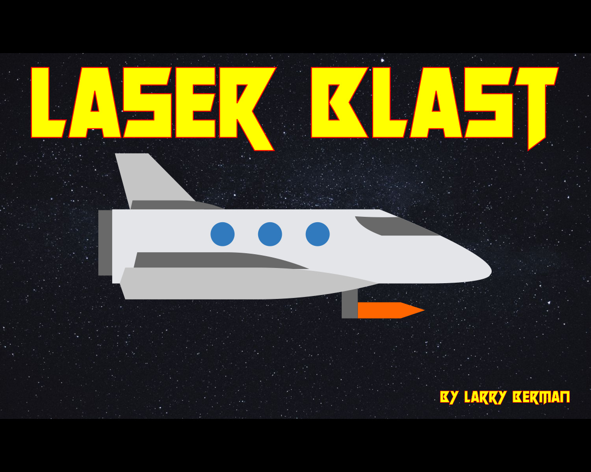 Laser Blast by Larrybtoys