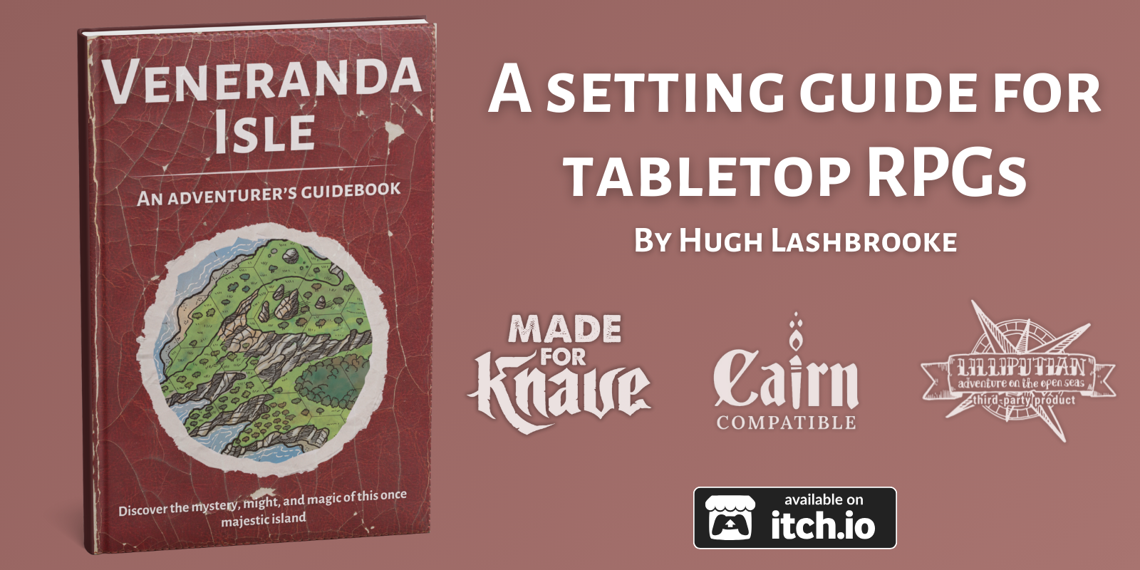 Veneranda Isle: An Adventurer's Guidebook by Hugh Lashbrooke, Ten Acre ...