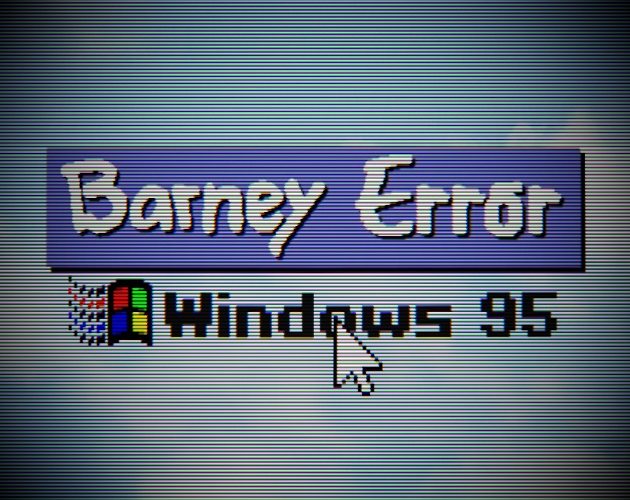 Barney Error: 95 Edition by Kiro Ramy Entertainments