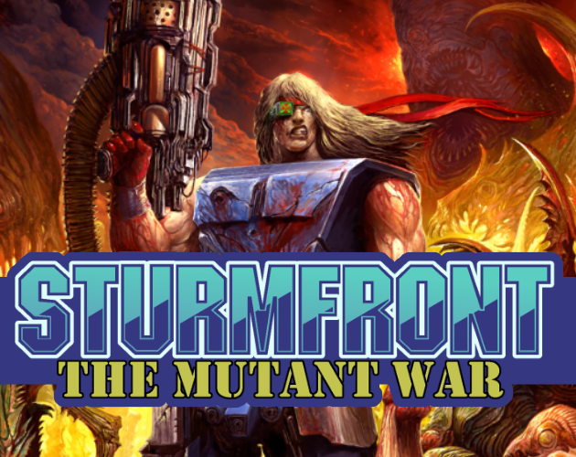 SturmFront - The Mutant War: Übel Edition by Andrade-Games
