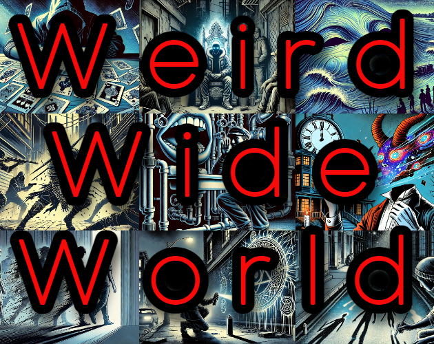 Weird Wide World by Taylor Lane