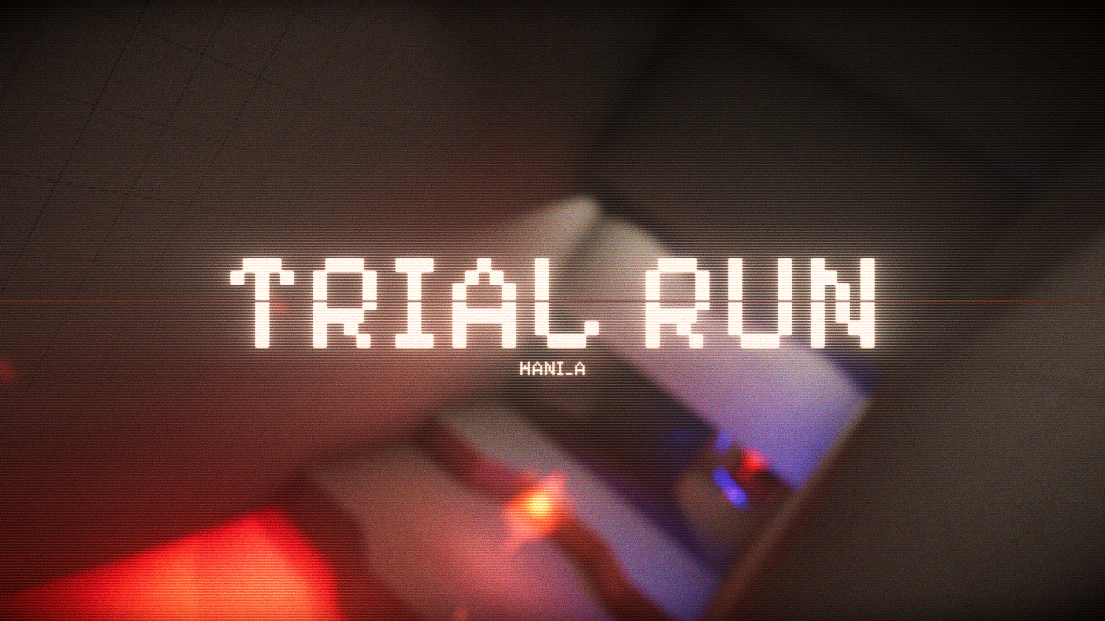 Trial Run by Hani