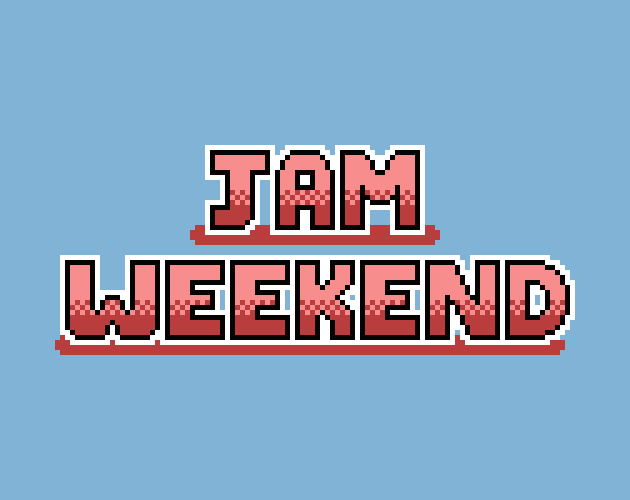 Jam Weekend #4 - itch.io