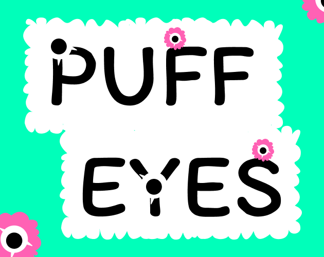 Puff Eyes by Iamfunion