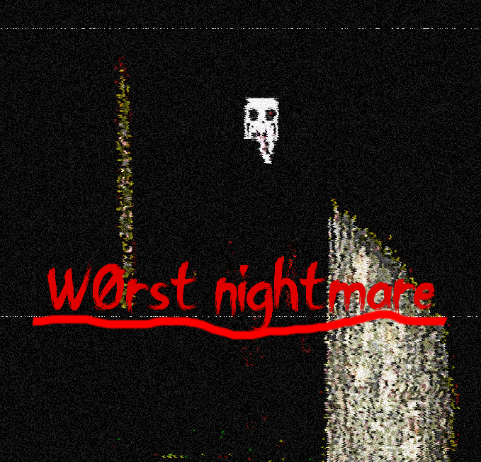 Worst nightmare by IGBRdev