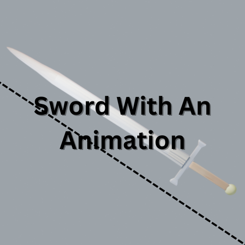 Sword With An Animation(Free) by SharkyValley