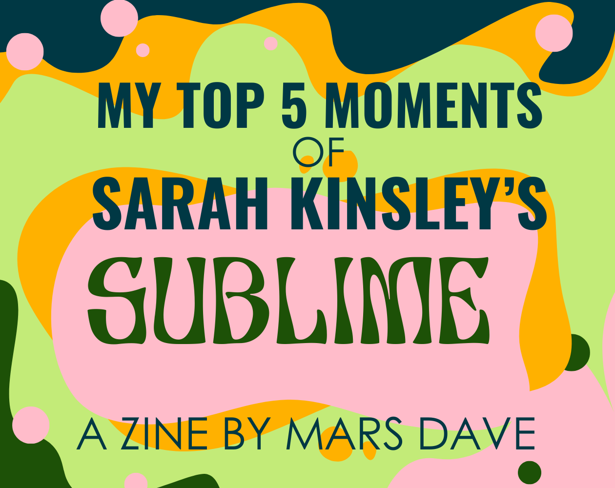 My Top 5 Moments of Sarah Kinsley's "Sublime" by MarsDave