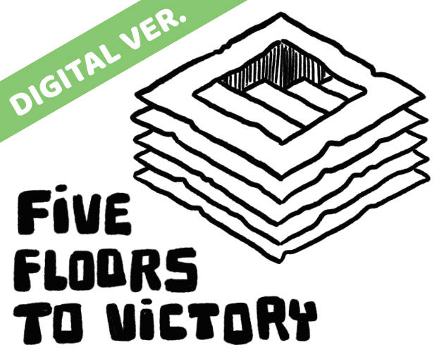 Five Floors to Victory by Shenbot Makes