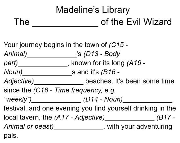 Madeline's Library: The __________ of the Evil Wizard by Madeline's Library