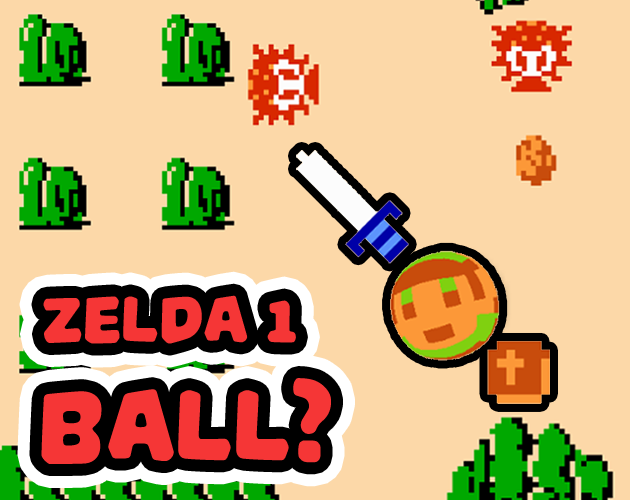 Link but He's a Ball - Zelda 1 by Distracted Coder