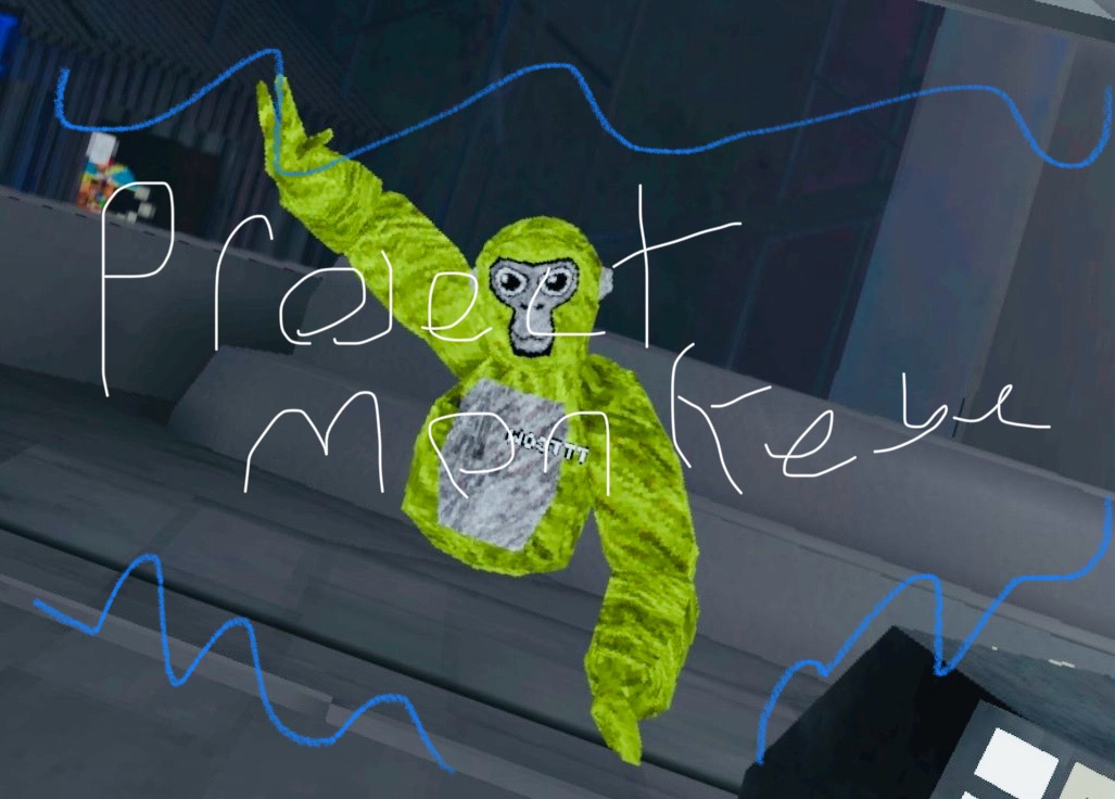Project monkeye by Mr monke1
