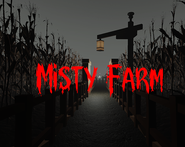 Misty Farm by bcac144 for Horror Hatch 3-DAY CHALLENGE #28 - itch.io
