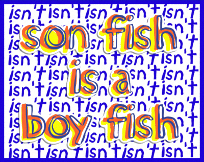 Son fish is(n't) a boy fish by Onik